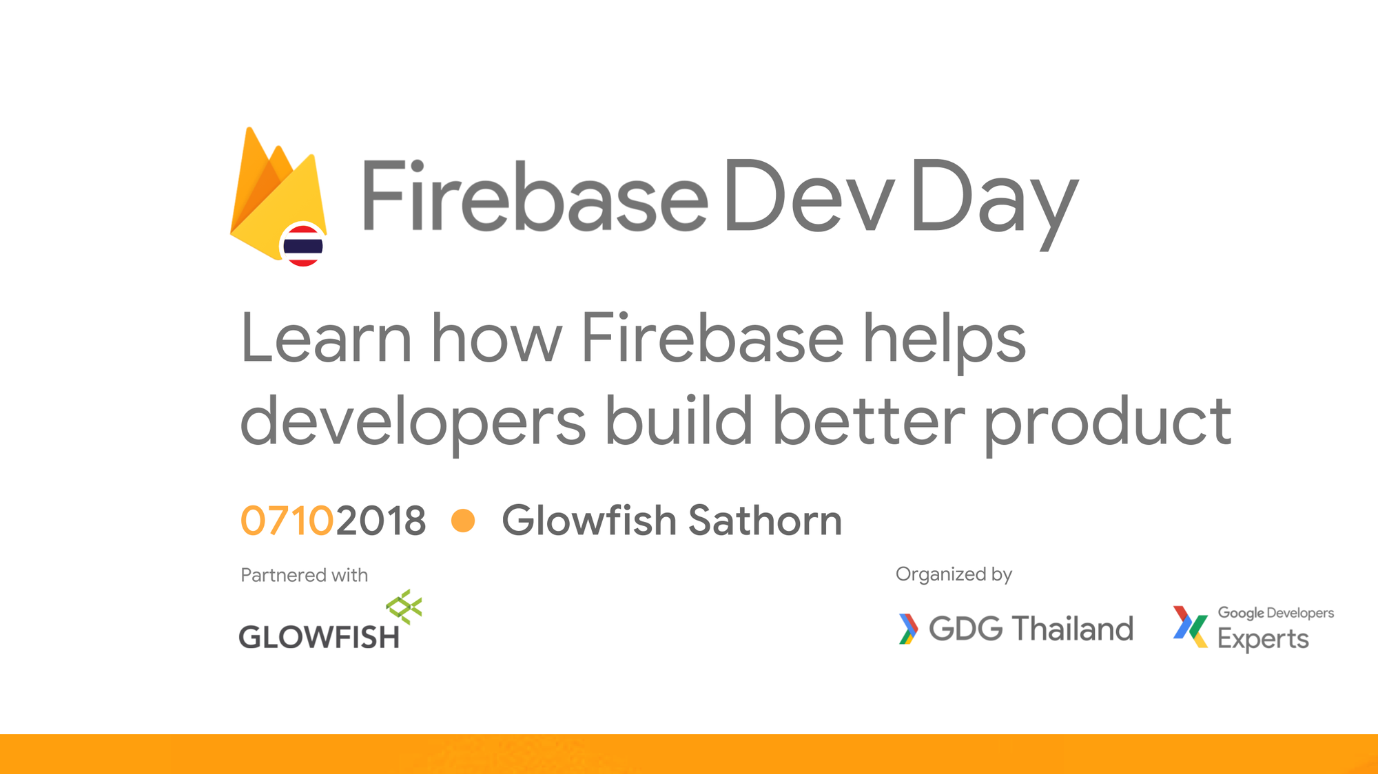 มาหาถ่านเติมไฟกับงาน Firebase Dev Day 2018