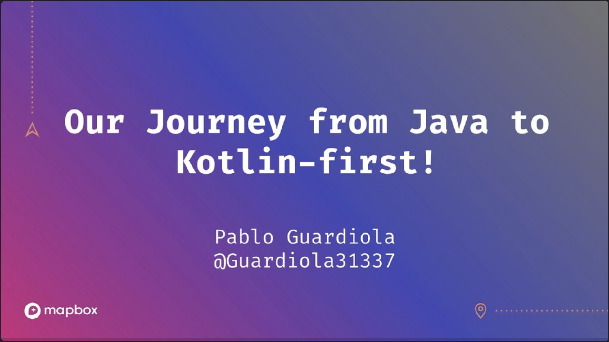 บันทึกการย้าย SDK ที่เป็น Java ไป Kotlin ของทีม MapBox